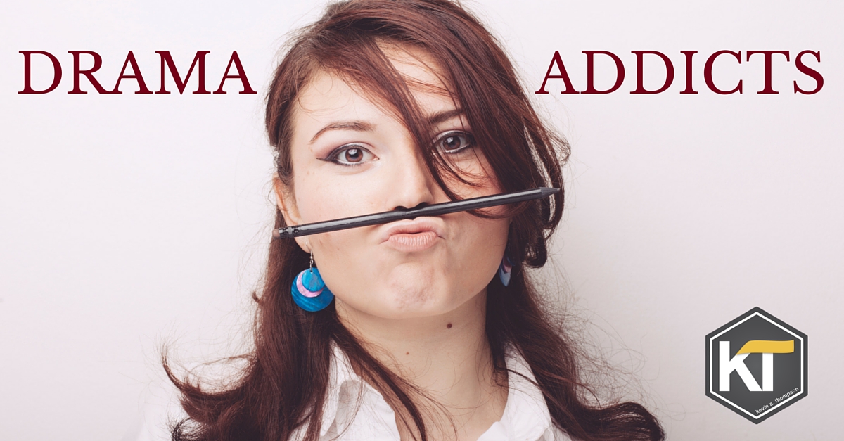 Drama Addicts (or Why Your Best Friend Is Always Stressed) - Kevin A. Thompson